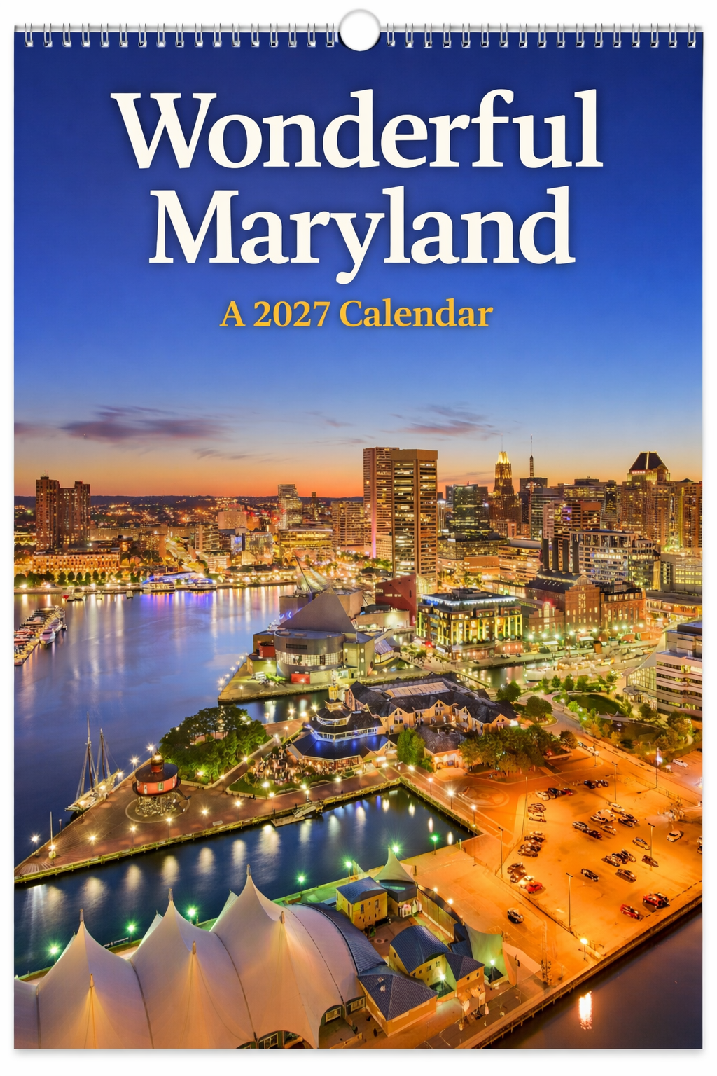 Wonderful Maryland: A 2027 Calendar – Silent Spark Press