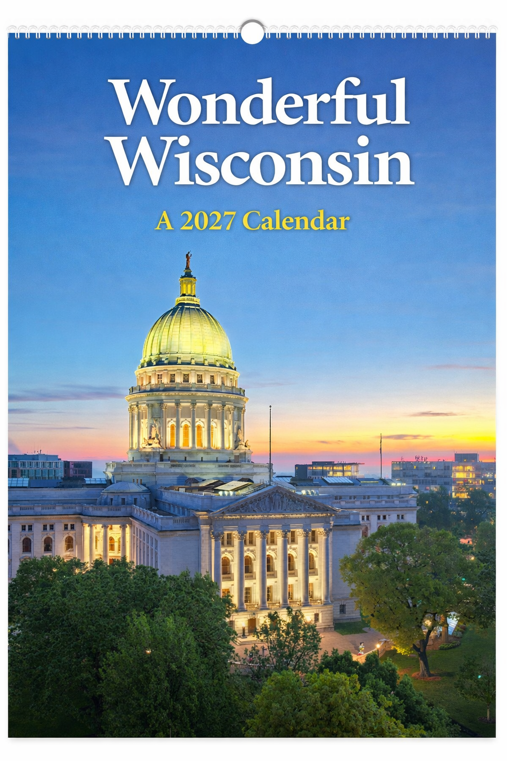 Wonderful Wisconsin: A 2027 Calendar – Silent Spark Press