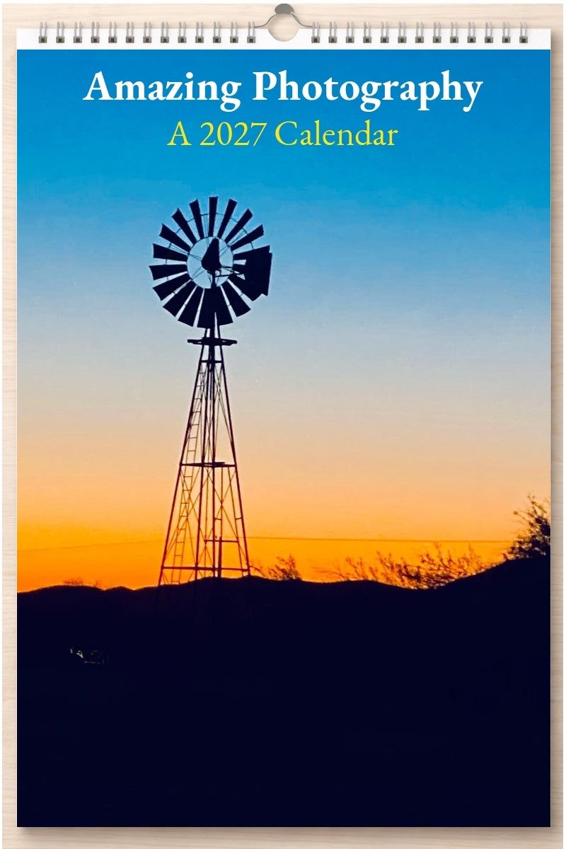 Amazing Photography: A 2027 Calendar – Silent Spark Press